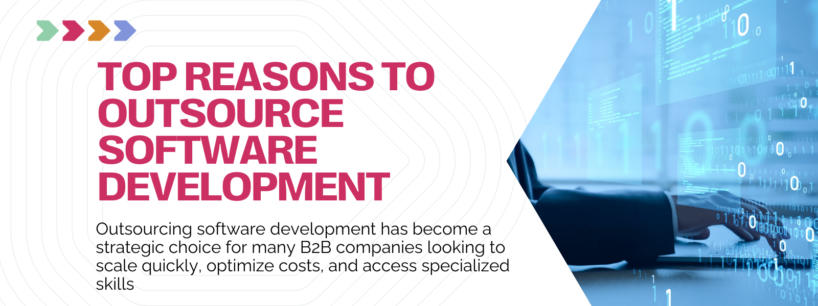 Top Reasons to Outsource Software Development | White Cloak Technologies